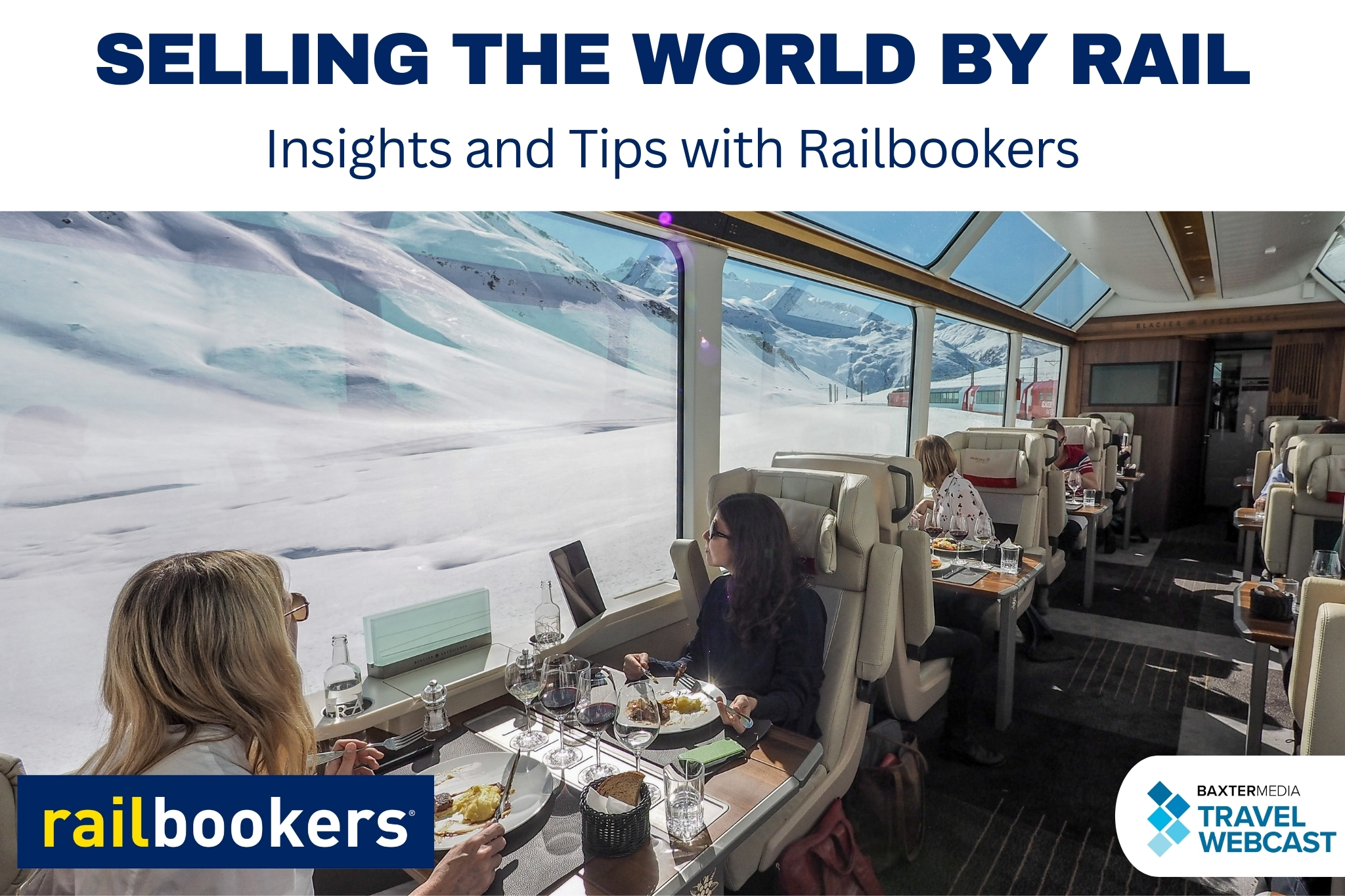 Selling the World by Rail – Insights and Tips with Railbookers ...
